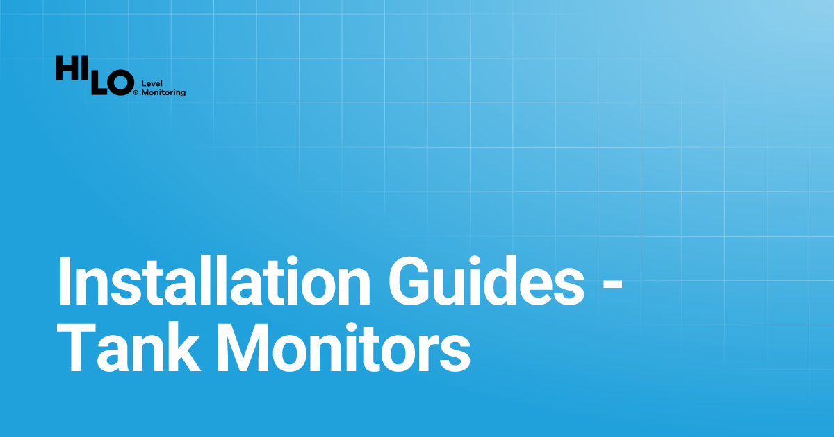 Installation Guides - Tank Monitors | HiLo Help Docs (Previously ...